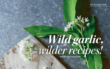 Recipe: French Style Peas with Wild Garlic